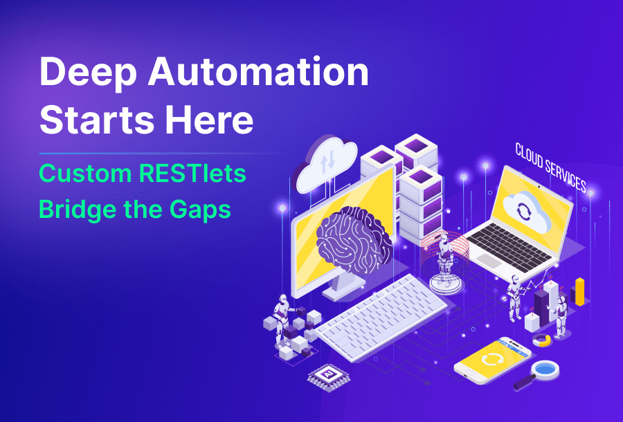NetSuite RESTlet API Tutorial: Build Custom Integrations Easily | APPSeCONNECT